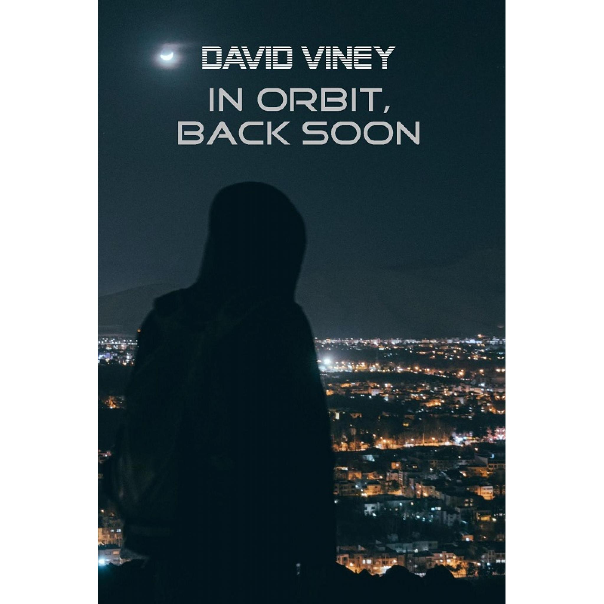 In Orbit, Back Soon | Flapjack Press