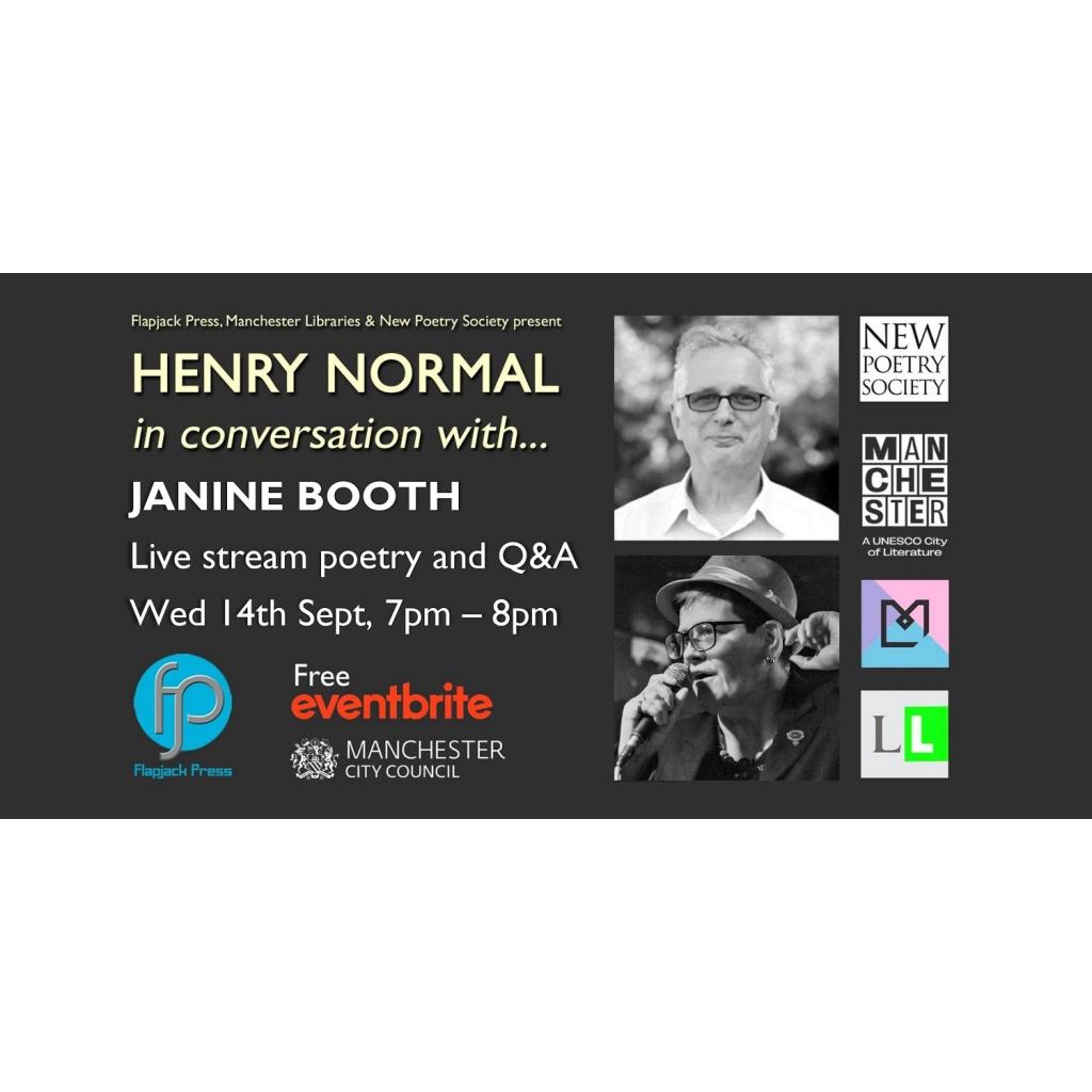 Henry Normal in Conversation with Janine Booth | Flapjack Press